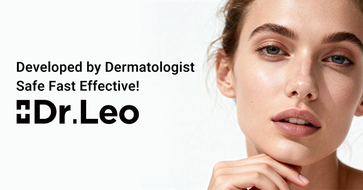 Desarrollado por dermatólogos - Seguro, rápido y eficaz | Dr. Leo – DrLeo